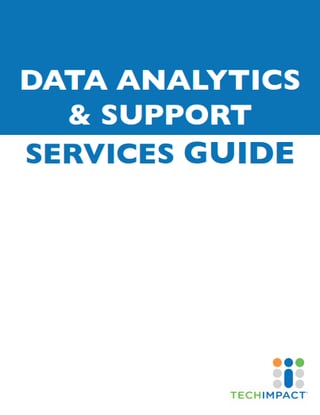 Tech Impact's Data Services Guide